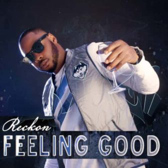 Reckon Releases “Feeling Good” - P.M. News