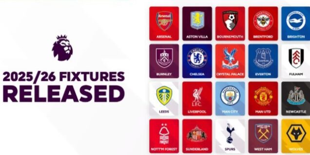 2025/26 Premier League releases 2025/26 fixture, to begin August 15